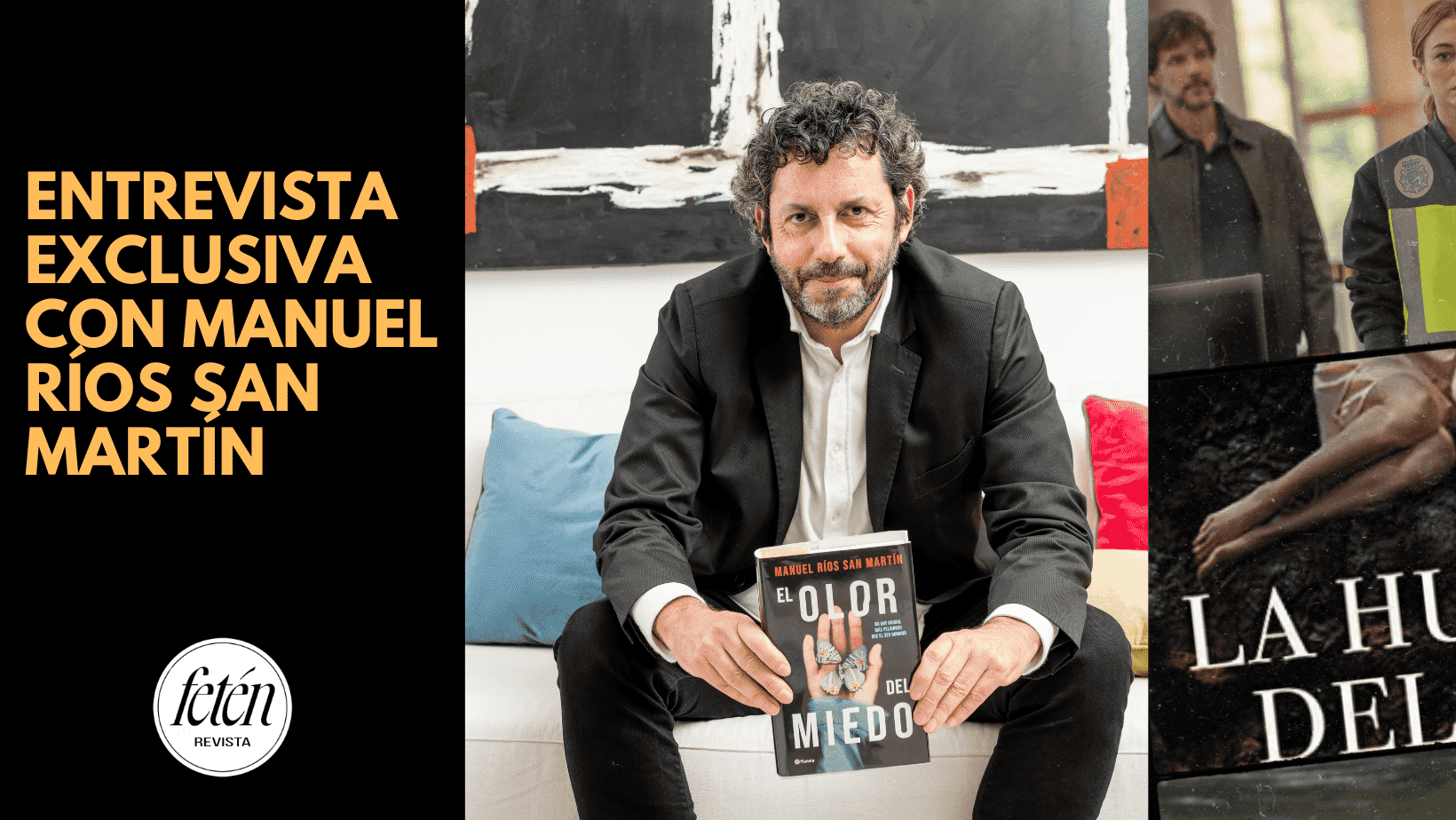Entrevista Exclusiva con Manuel Ríos San Martín: El Autor de 'La Huella del Mal' Reflexiona ...