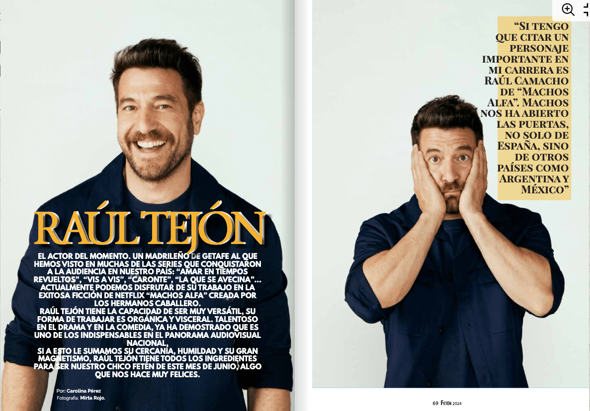 Raúl Tejón revela el éxito de “Machos Alfa” y su proyección ...
